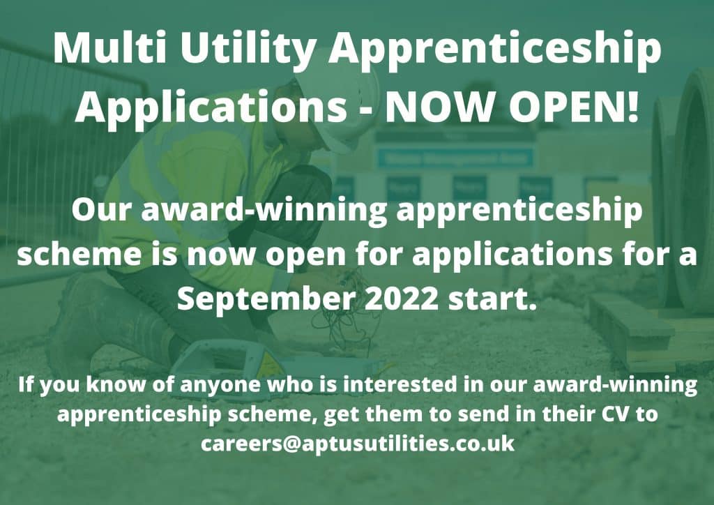 Multi-Utility Apprenticeship Scheme 2022 - Applications NOW OPEN! | Aptus Academy